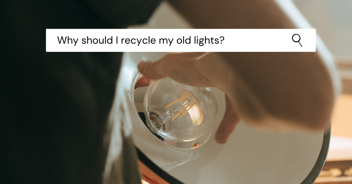 Why it's so important to recycle your light bulbs