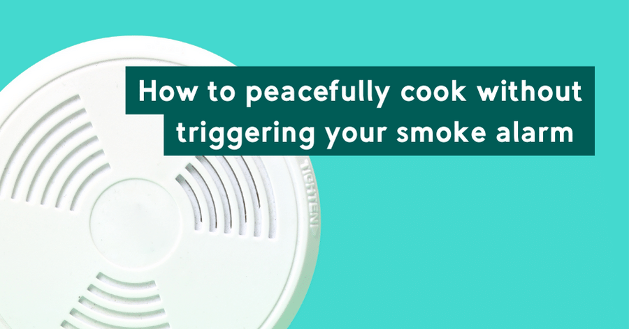 How to peacefully cook without triggering your smoke alarm